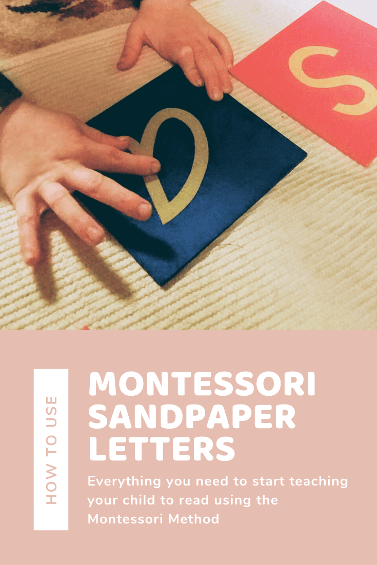 Montessori Language: Sandpaper Letters and How to Use Them